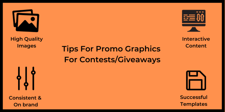 How to Design Perfect Promo Graphics for Your Next Contests/Giveaways