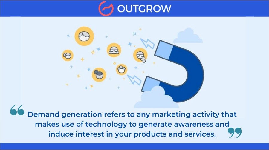 A Complete Guide to Demand Generation [Examples+Case Studies]