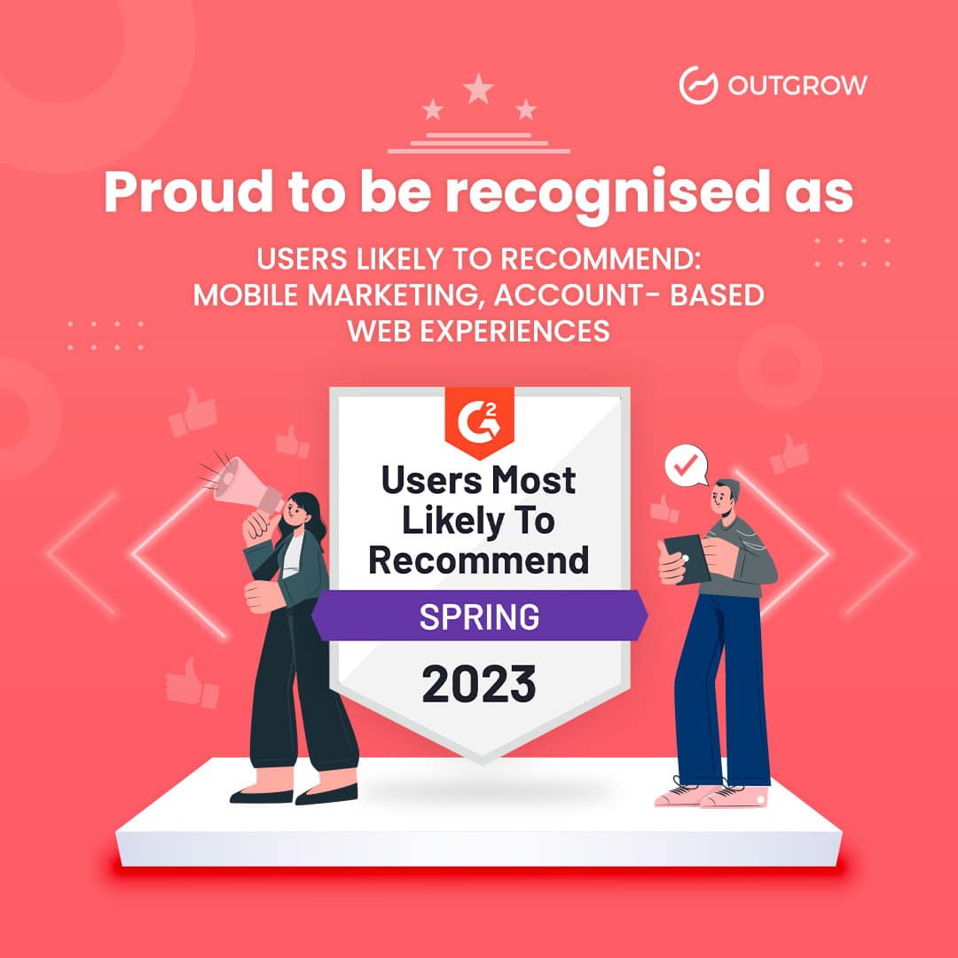 Outgrow Emerges as a Leader in G2 Spring Awards 2023!
